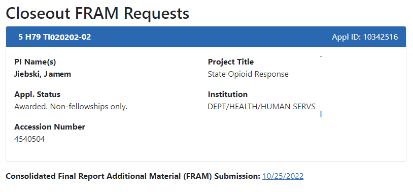 Closeout FRAM Requests